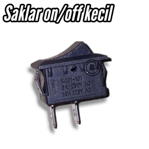 Jual Rocker Hitam Switch Kecil Saklar Onoff Kecil 2 Pin Atau Dua Kaki