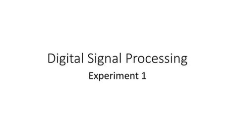 Digital signal Processing all matlab code with Lab report | PDF