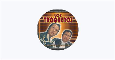 ‎los Troqueros En Apple Music