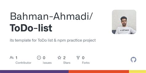 GitHub Bahman Ahmadi ToDo List Its Template For ToDo List Npm