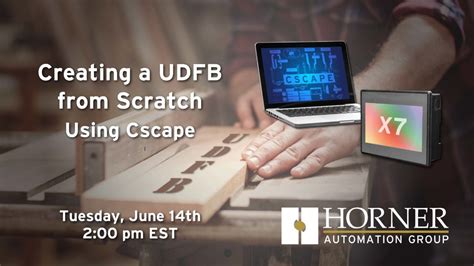 Creating A Udfb From Scratch Using Cscape Horner Automation