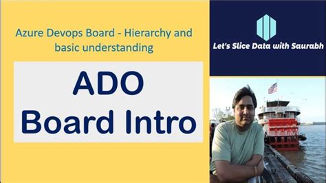 Saurabh Shukla On Linkedin Ado Azure Devops Board Hierarchy And Steps