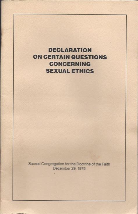 Declaration On Sexual Ethics Sacred Congregation For The Doctrine Of