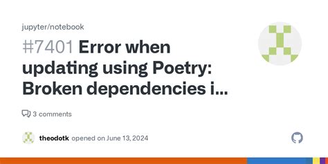 Error When Updating Using Poetry Broken Dependencies In Versions 71