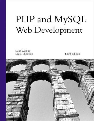 Developers Library Php And Mysql Web Development By Luke Welling And Laura Thomson 2004 Cd