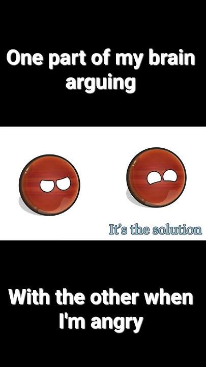 One Part Of My Brain Arguing With The Other Youtube