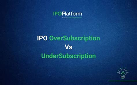 Oversubscription Vs Undersubscription In Ipo Allotment Rules