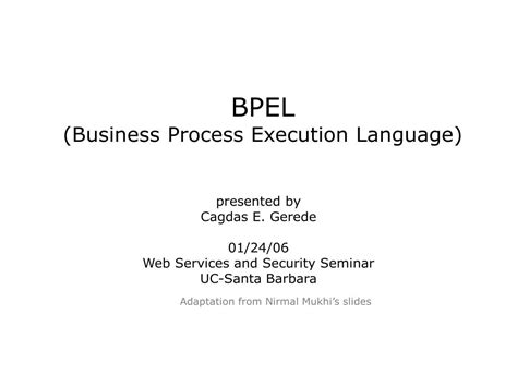 Ppt Bpel Business Process Execution Language Powerpoint