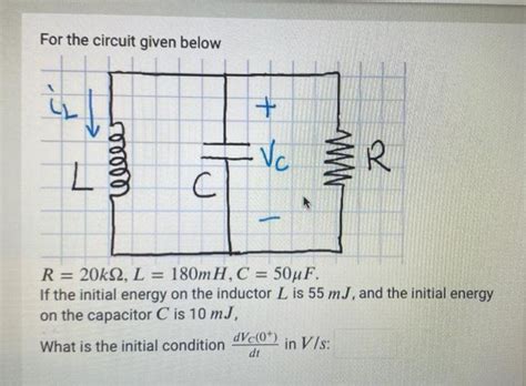 Solved For the circuit given below R kΩ L mH C μF If Chegg