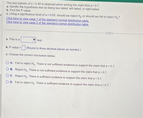 Solved The Test Statistic Of Z 2 40 Is Obtained When Testing