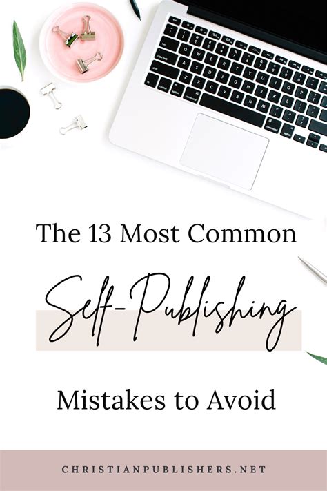 The 13 Most Common Self Publishing Mistakes To Avoid Cipa