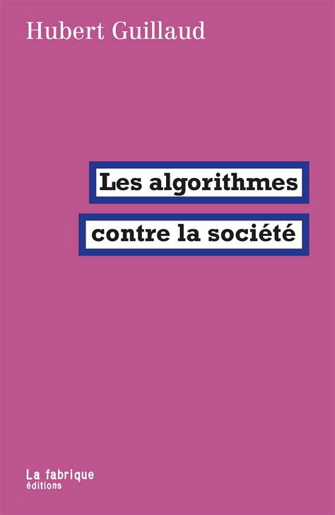 Quand Les Algorithmes Trahissent La Société Mouvement Des Peupliers
