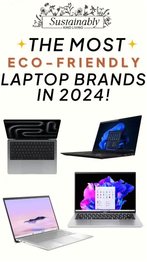The 10 Most Eco Friendly Laptops Of 2026 Sustainably Kind Living