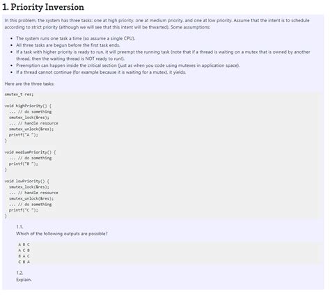 Solved 1 Priority Inversion In This Problem The System Has