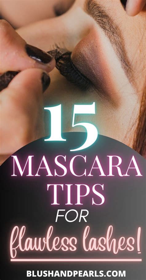 The Mascara Bible 15 Tips For Volume Length