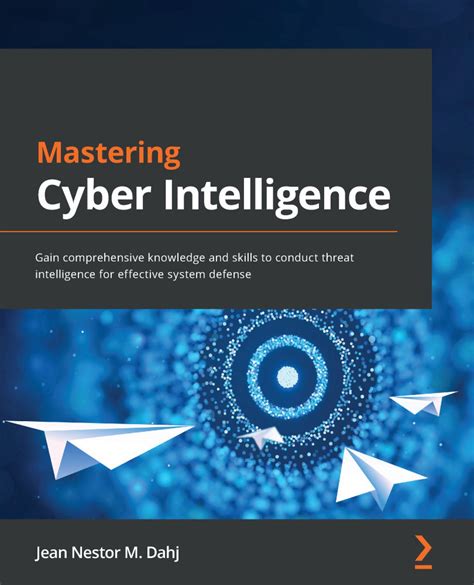 Mastering Cyber Intelligence Ebook Security