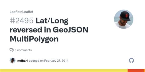 Latlong Reversed In Geojson Multipolygon · Issue 2495 · Leafletleaflet · Github