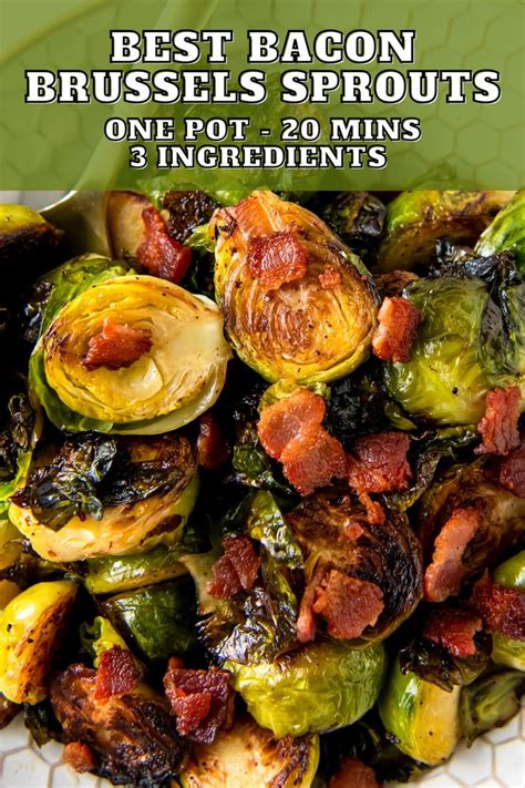 Best Bacon Brussels Sprouts One Pot 3 Ingredients And 20 Minutes Brussels Sprouts Recipe