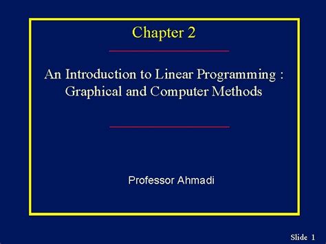 chapter 2 an introduction to linear programming graphical