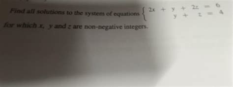 solved for which x y and z are non negative integers