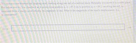 You Notice A One Dimensional Thinking Snail Crawling