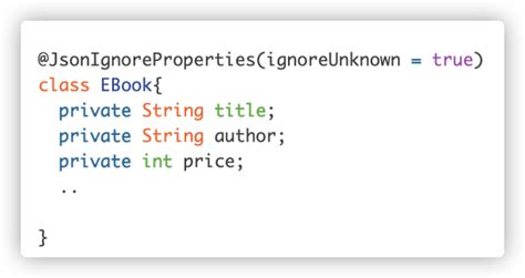 Jackson 序列化忽略未知字段 How To Ignore Unknown Properties While Parsing Json