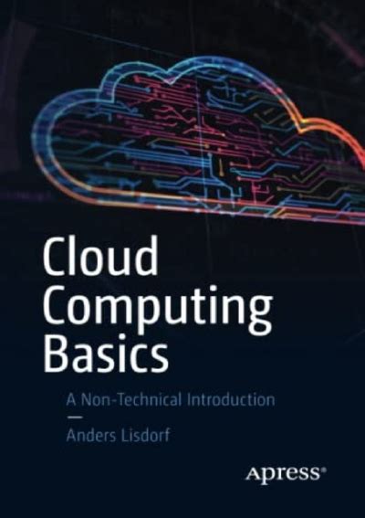 Pdf Cloud Computing Basics A Non Technical Introduction