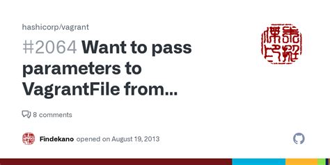 Want To Pass Parameters To Vagrantfile From Command Line · Issue 2064