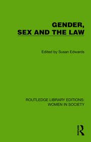 Gender Sex And The Law 1st Edition Susan Edwards Routledge Book