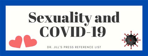 Sex And Covid 19 Press Dr Jill Mcdevitt Sexologist