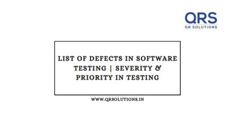 List Of Defects In Software Testing Severity Priority In Testing