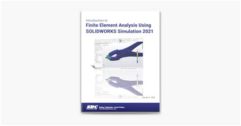 ‎introduction To Finite Element Analysis Using Solidworks Simulation
