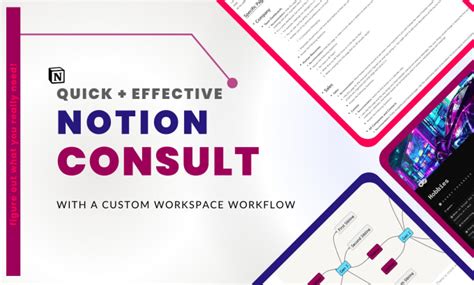 be your notion consultant and help you build a notion workflow by
