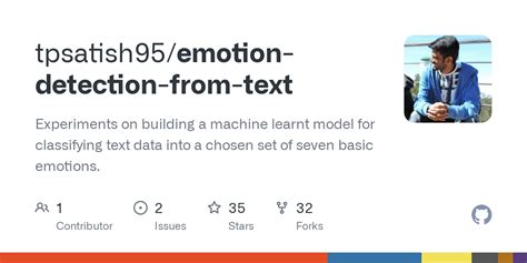 Github Tpsatish95emotion Detection From Text Experiments On Building A Machine Learnt Model