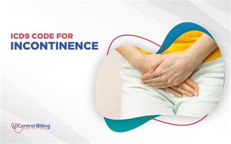 Icd 9 Code For Incontinence Symptoms Causes And Types