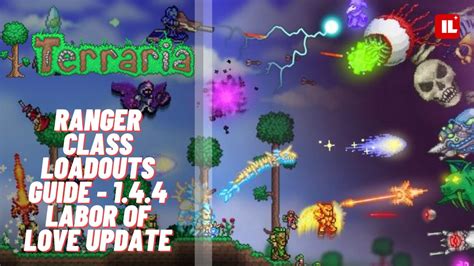 Ranger Class Loadouts Guide Terraria 144 Item Level Gaming
