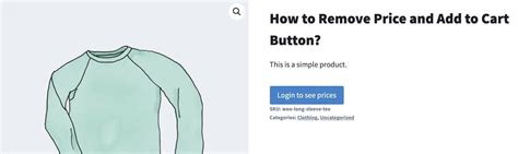 How To Conditionally Hide Woocommerce Add To Cart Button Or Price Wp Simple Hacks