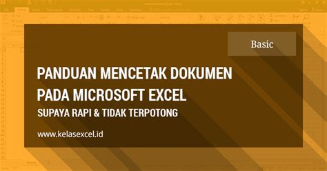 Tutorial Cara Print Di Excel Supaya Tidak Terpotong Rapi Dan Full Kertas