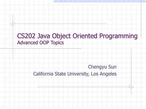 Ppt Cs202 Java Object Oriented Programming Advanced Oop Topics Powerpoint Presentation Id