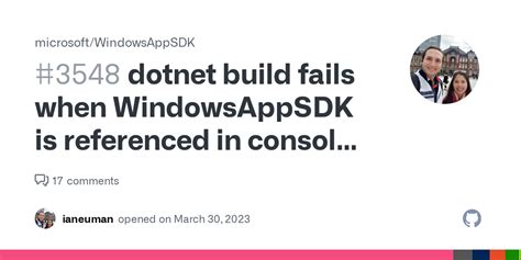 Dotnet Build Fails When Windowsappsdk Is Referenced In Console Application · Issue 3548