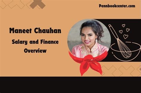 Maneet Chauhan Net Worth 2024 Career Achievements And Wealth