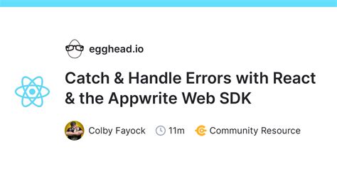 Catch And Handle Errors With React And The Appwrite Web Sdk