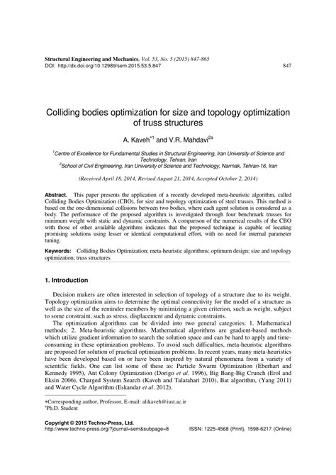 Pdf Colliding Bodies Optimization For Size And Topology Optimization Of Truss Structures