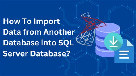 Import Data From Another Database Into Sql Server Easily