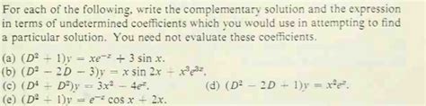 Solved For Each Of The Following Write The Complementary Chegg