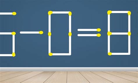 Math Challenge Boost Your Iq In 60 Seconds By Moving Just 2 Matches My