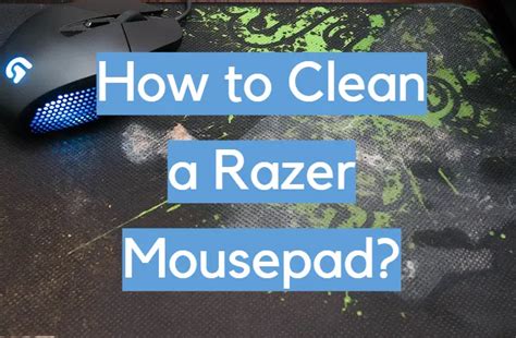 How To Clean A Razer Mousepad CleanerProfy