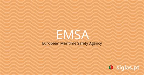 Emsa European Maritime Safety Agency Siglas