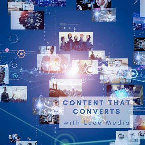 How To Create Content That Converts Lucé Media