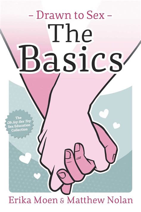 Drawn To Sex The Basics